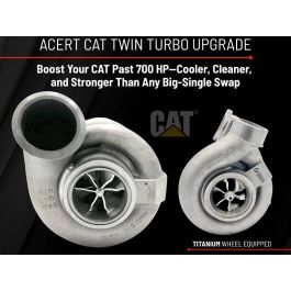 CAT ACERT Twin / Compound Titanium TCT Turbo Upgrades | Turbo Upgrades